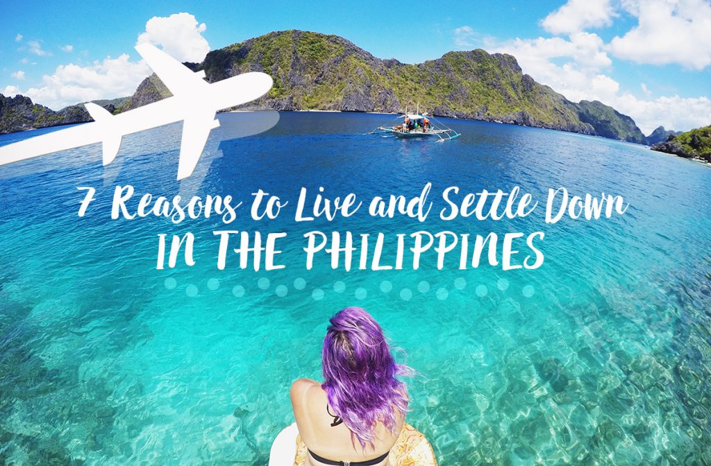 7 Reasons to Live in the Philippines - OpenWorld Magazine